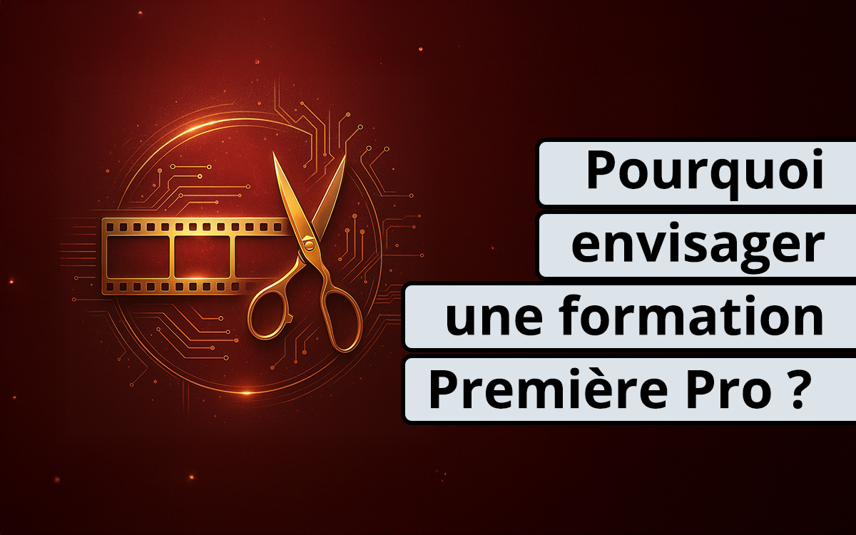 Première Pro : pourquoi envisager une formation ? - Boomerang Formation